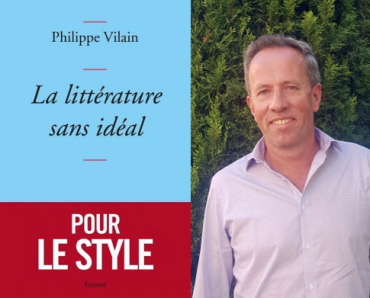 "La littérature sans idéal", Philippe Vilain - PRESTAPLUME